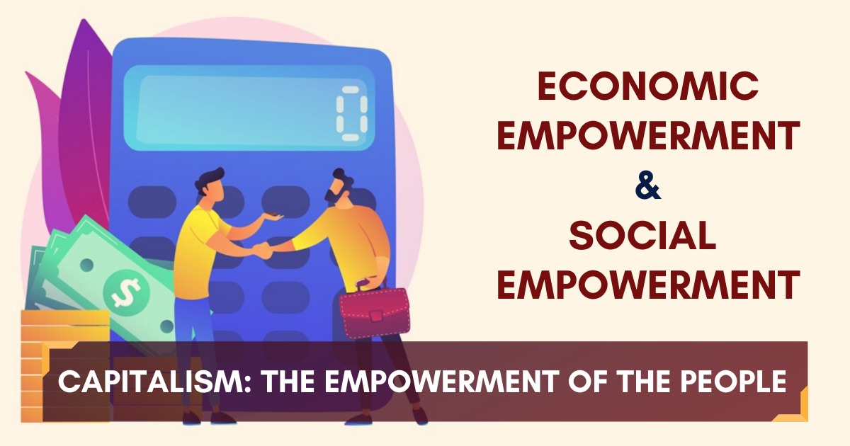Capitalism | Empowerment of the People | FPC